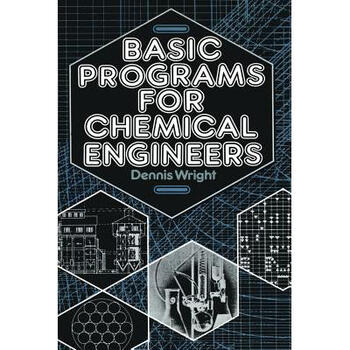 Basic Programs for Chemical Engineers