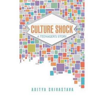 Culture Shock: A Teenager's Story