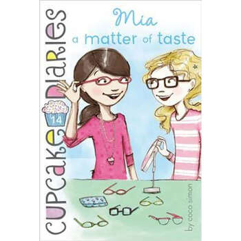 Mia a Matter of Taste (Cupcake Diaries)
