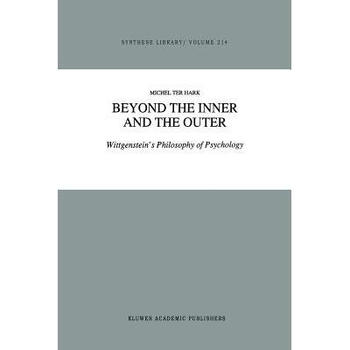 Beyond the Inner and the Outer : Wittgenstei...