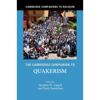 The Cambridge Companion to Quakerism