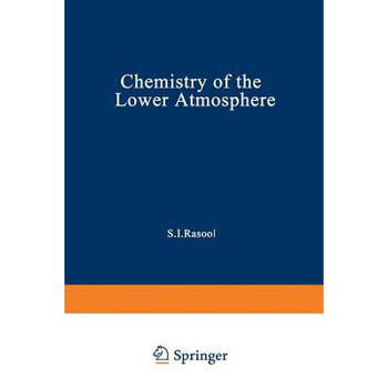 Chemistry of the Lower Atmosphere