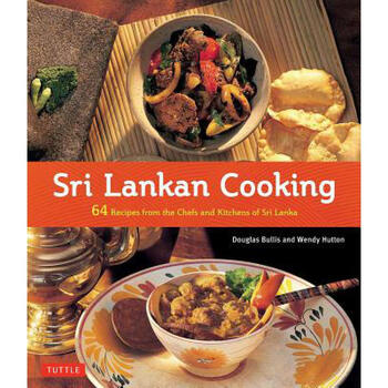 Sri Lankan Cooking: 64 Recipes from the Chef...