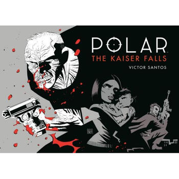 Polar Volume 4: The Kaiser Falls