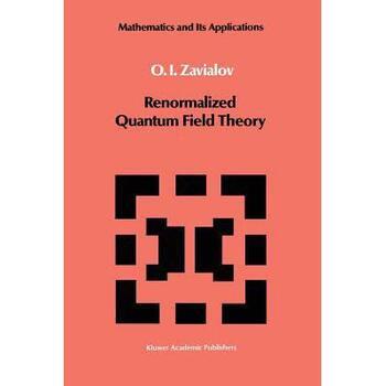 Renormalized Quantum Field Theory