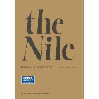 The Nile, Biology of an Ancient River: Biolo...