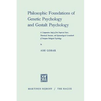 Philosophic Foundations of Genetic Psycholog...