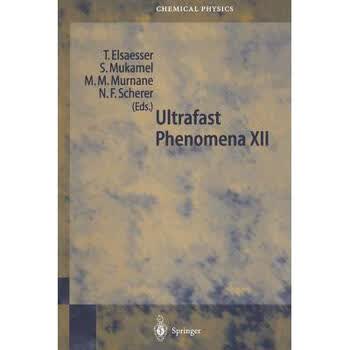 Ultrafast Phenomena XII: Proceedings of the ...