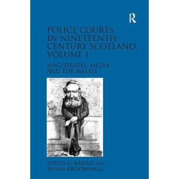 Police Courts in Nineteenth-Century Scotland...