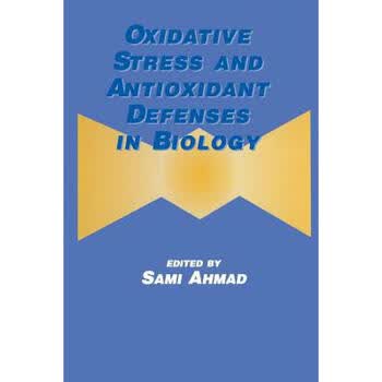Oxidative Stress and Antioxidant Defenses in...