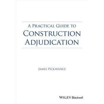 Practical Guide To Construction Adjudication...