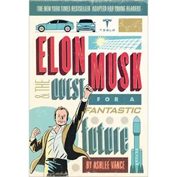 Elon Musk and the Quest for a Fantastic Future Y