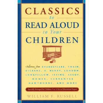 Classics to Read Aloud to Your Children  Selecti
