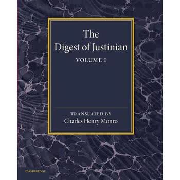 The Digest of Justinian: Volume 1