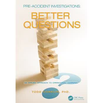 Pre-Accident Investigations: Better Question...
