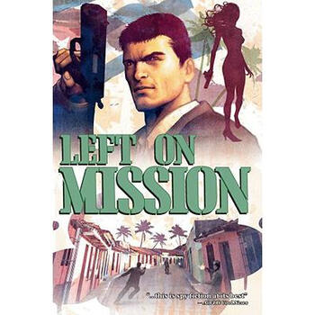 Left on Mission
