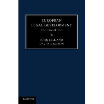 European Legal Development: The Case of Tort