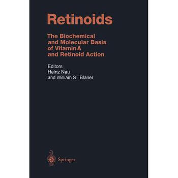 Retinoids: The Biochemical and Molecular Bas...
