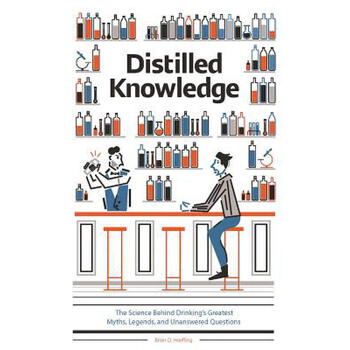 Distilled Knowledge: The Science Behind Drin...