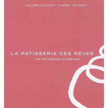 La Patisserie Des Reves: The Patisserie of D...