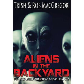 Aliens in the Backyard