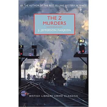 The Z Murders: A British Library Crime Classic