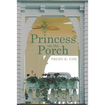 Princess on the Porch