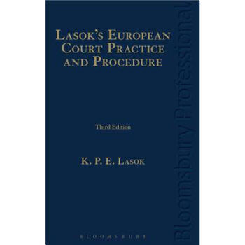 Lasok's European Court Practice and Procedure