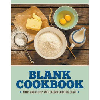 Blank Cookbook Notes And Recipes With Calori...
