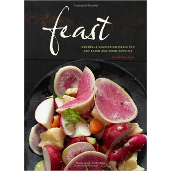Feast  Generous Vegetarian Meals for Any Eater a