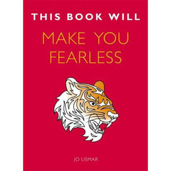 This Book Will Make You Fearless