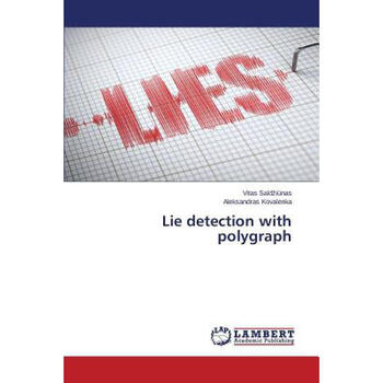 Lie detection with polygraph
