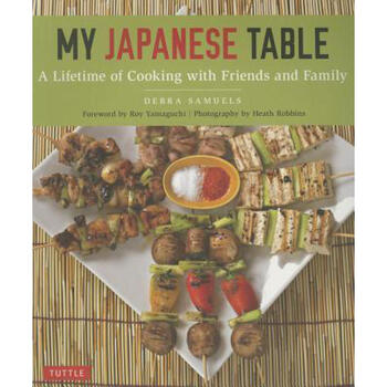 My Japanese Table: A Lifetime of Cooking wit...
