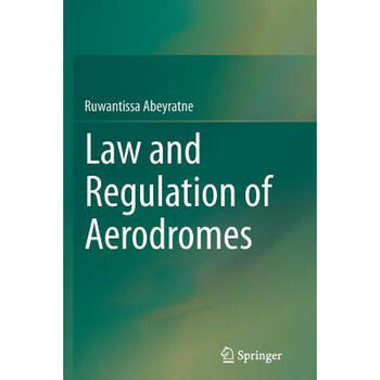 Law and Regulation of Aerodromes