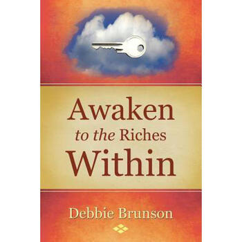 Awaken to the Riches Within