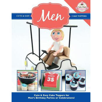 Cute & Easy Cake Toppers for MEN!