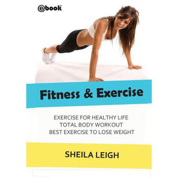 Fitness & Exercise