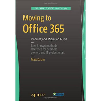 Moving to Office 365: Planning and Migration Guide