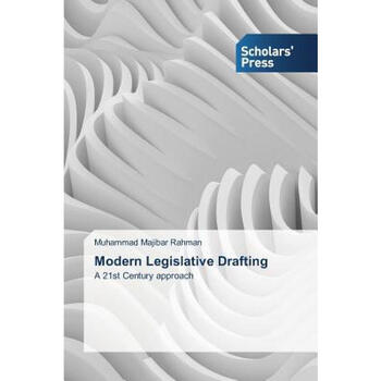 Modern Legislative Drafting