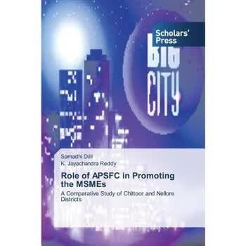 Role of APSFC in Promoting the MSMEs