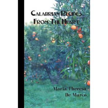 Calabrian Recipes from the Heart