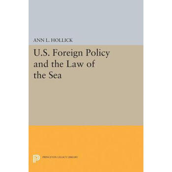 U.S. Foreign Policy and the Law of the Sea