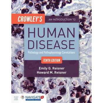 Crowley's an Introduction to Human Disease: ...