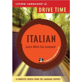 Drive Time Italian: Beginner Level [Compact Disc]