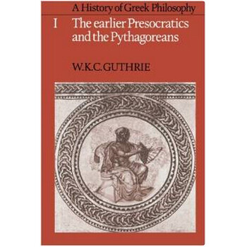 【】A History of Greek Philosophy: Volume 1,