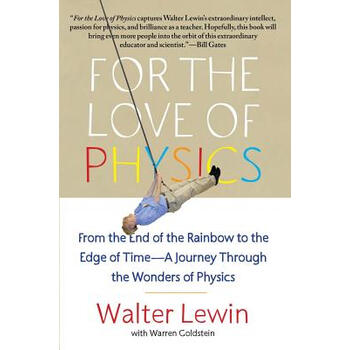 For the Love of Physics 爱上物理:我在MIT教物理