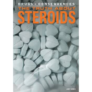 【】The Truth about Steroids
