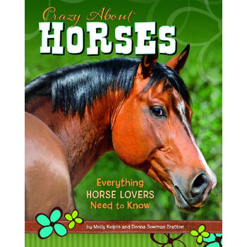 【】Crazy about Horses: Everything a