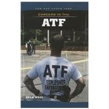 【】Careers in the ATF