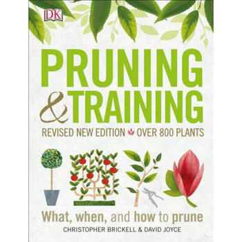 Pruning and Training, Revised New Edition: W...